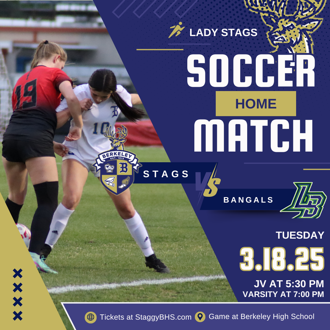 Join Us for Berkeley Stags Girls Soccer Region Home Match! – StaggyBHS.com